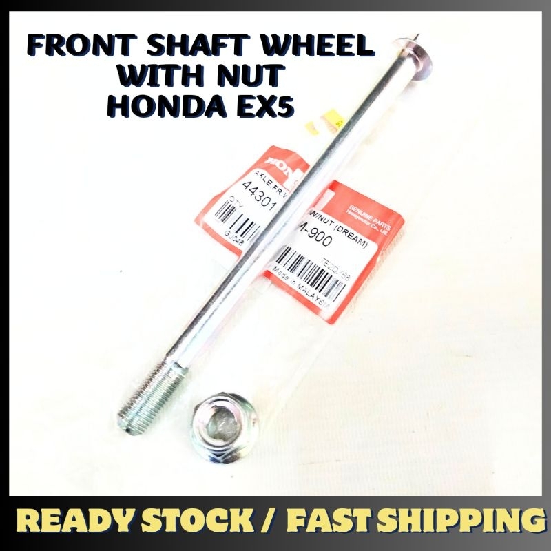 FRONT SHAFT WHEEL WITH NUT HONDA EX5 / EX5 DREAM TAYAR SHAFT DEPAN SAP ...
