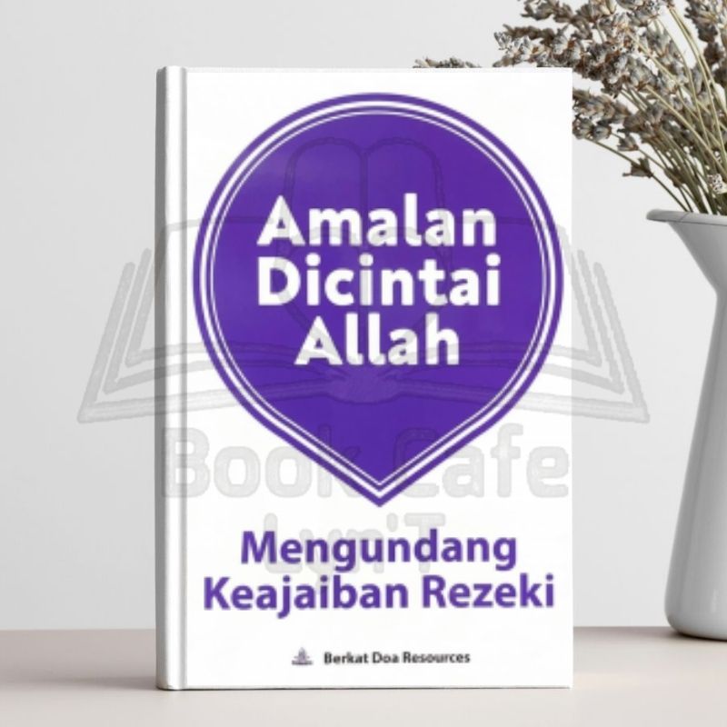 Amalan Dicintai Allah Edisi 2024 Koleksi Doa Doa Pilihan DOA HARIAN ...