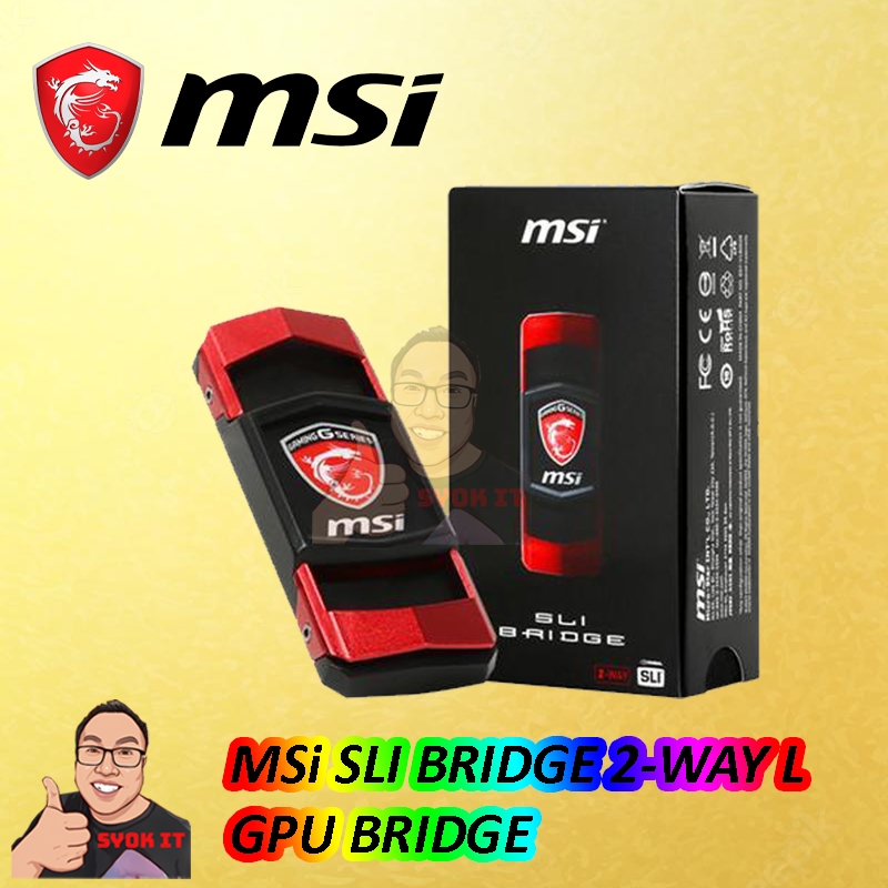 MSI SLI BRIDGE 2-WAY (L) NVIDIA GPU BRIDGE | Shopee Malaysia