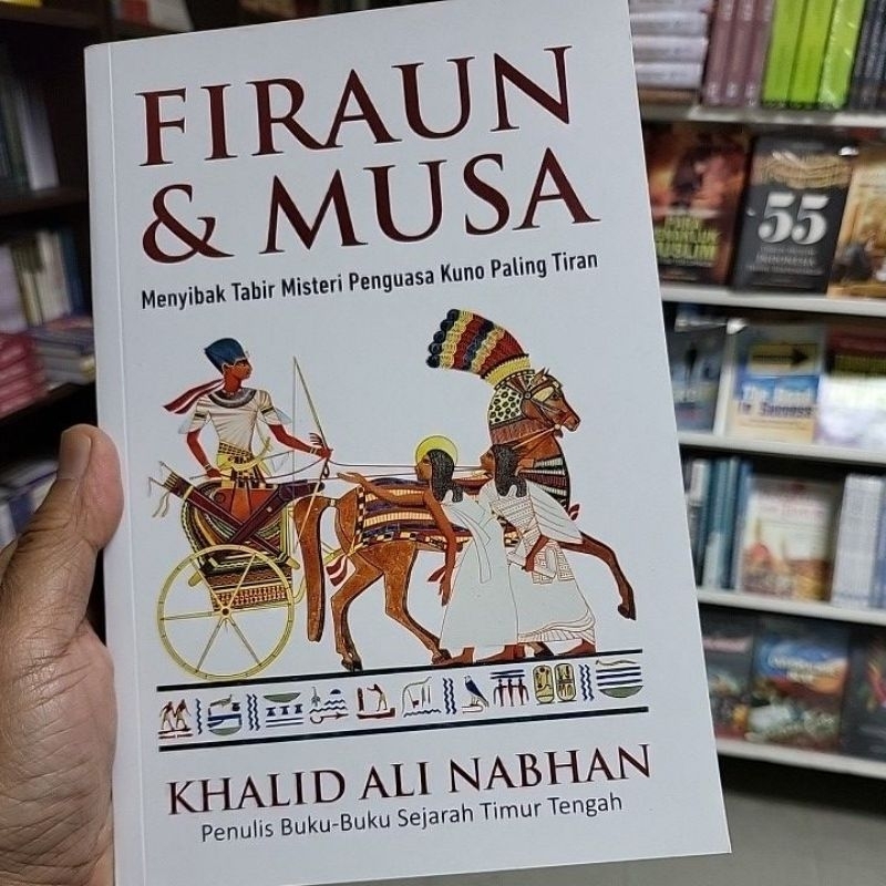 Firaun dan Musa - Menyibak Tabir Misteri Penguasa Kuno Paling Tiran ...