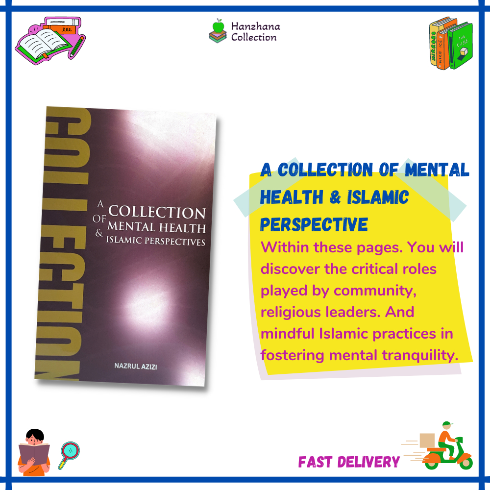 Buku A Collection Of Mental Health & Islamic Perspective by Nazrul Aziz ...