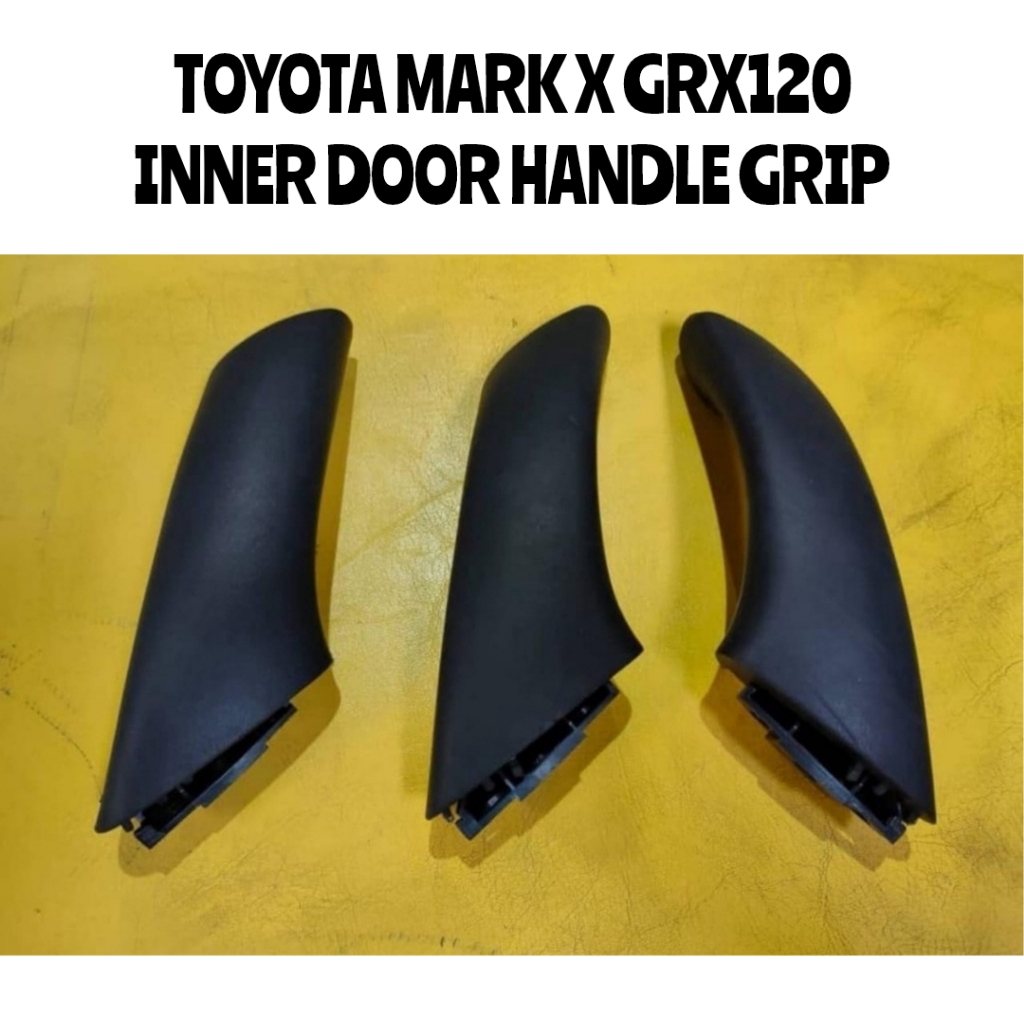🇯🇵🇯🇵 Inner Door Handle Cover / Grip Toyota Mark-X GRX120 2004-2009 ...