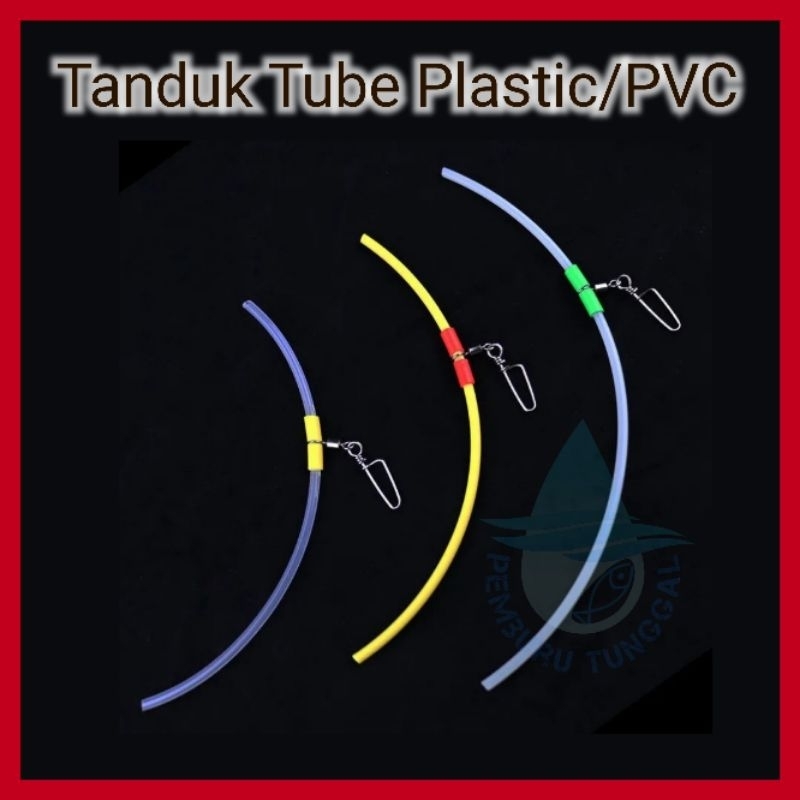 Tanduk jenis tube plastik/PVC untuk mancing bottom | Shopee Malaysia