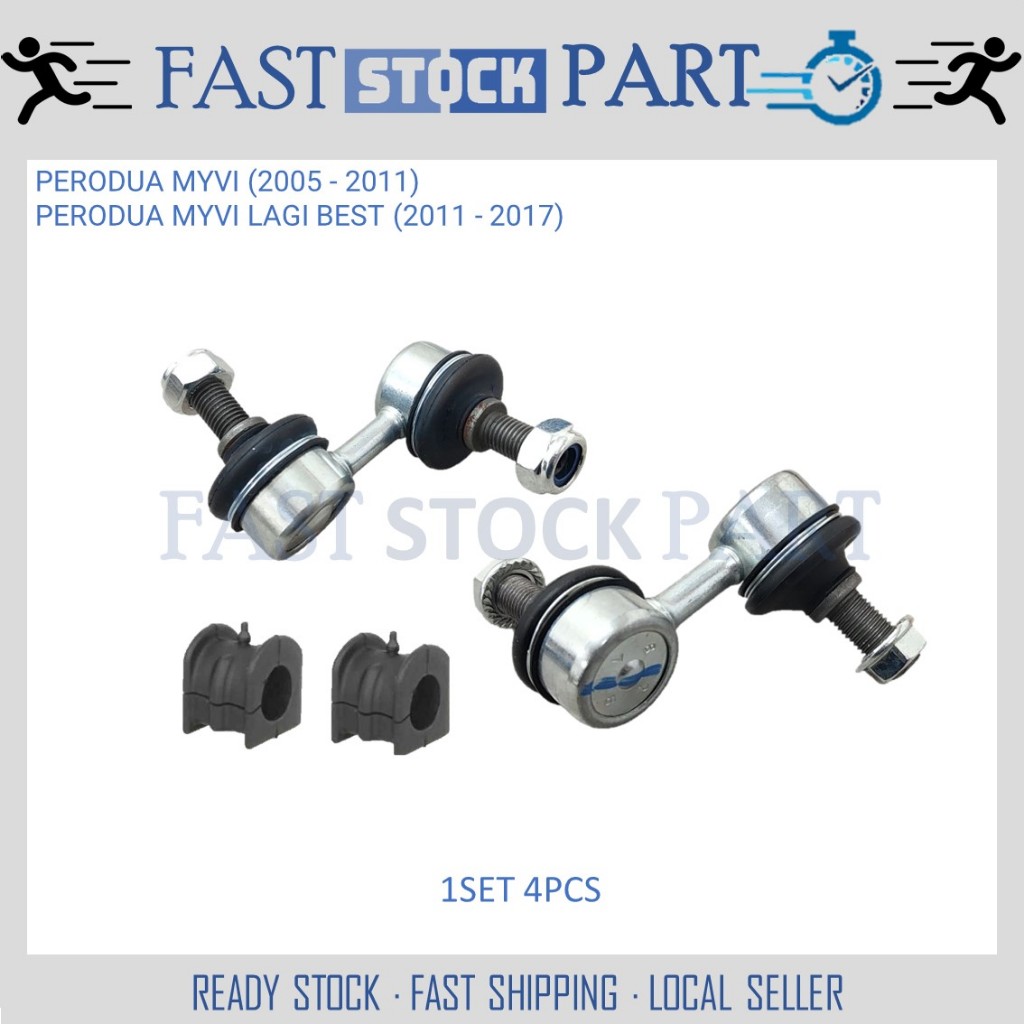 1SET 4PCS FRONT STABILIZER LINK AND BUSH - PERODUA MYVI (2005 - 2011 ...