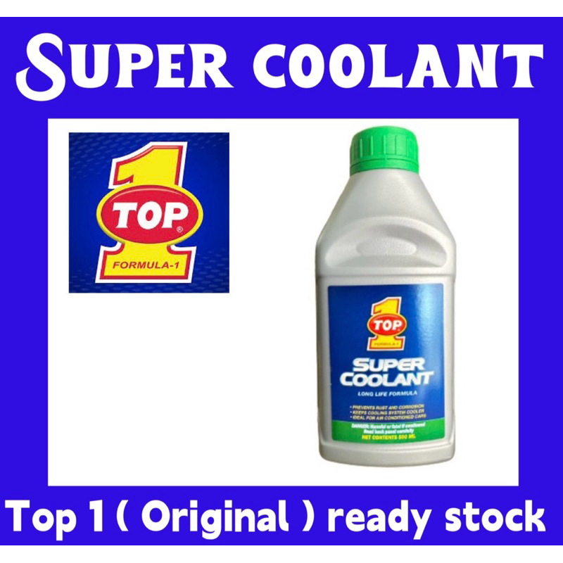 Original Top 1 Super coolant long life formula 500ML | Shopee Malaysia
