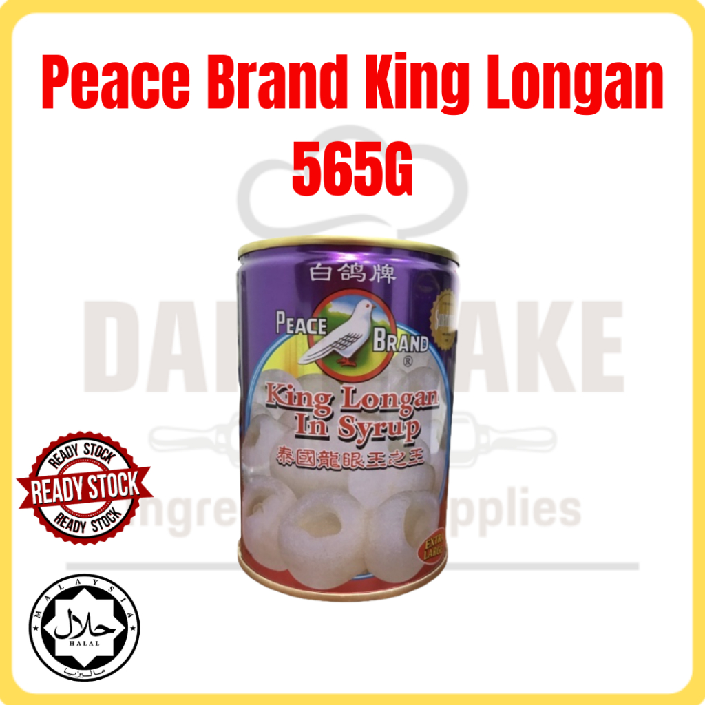 Peace Brand King Longan 565G/Longan/龙眼/Desserts/Pencuci Mulut/甜品/Cake ...