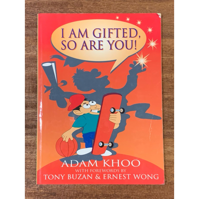 I AM GIFTED, SO ARE YOU! book by ADAM KHOO WITH FOREWORDS BY TONY BUZAN ...