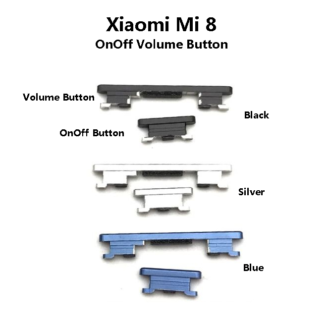Xiaomi Mi 8 / Mi8 ( M1803E1A ) Power On Off + Volume Up Down Side ...