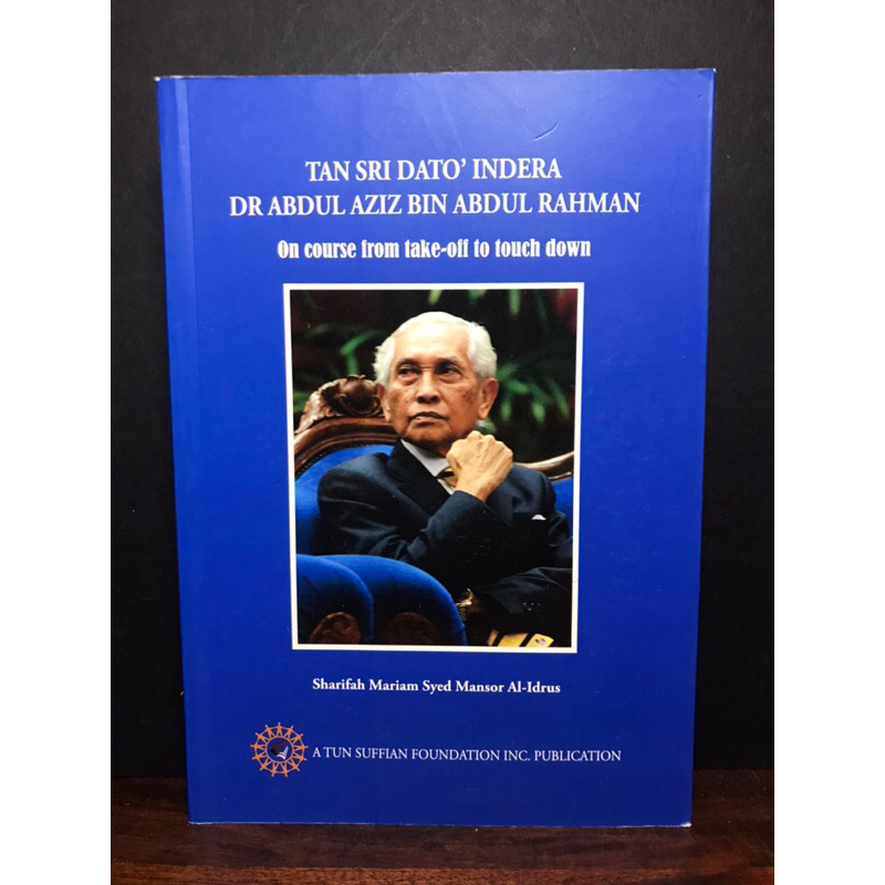 Tan Sri Dato Indera Dr Abdul Aziz bin Abdul Rahman - On course from ...