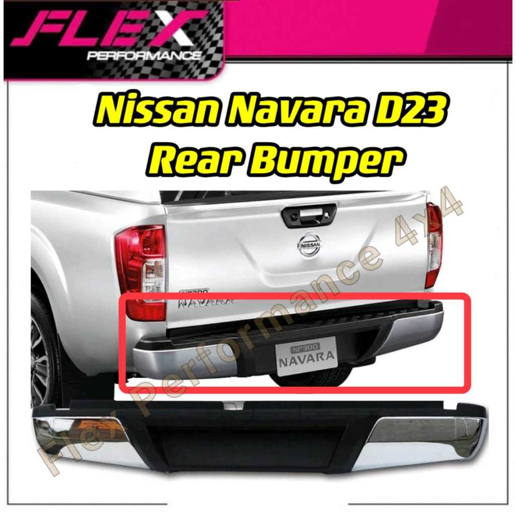 NISSAN NAVARA NP300 D23 REAR BUMPER CHROME STEEL BELAKANG BAR BUMPER ...