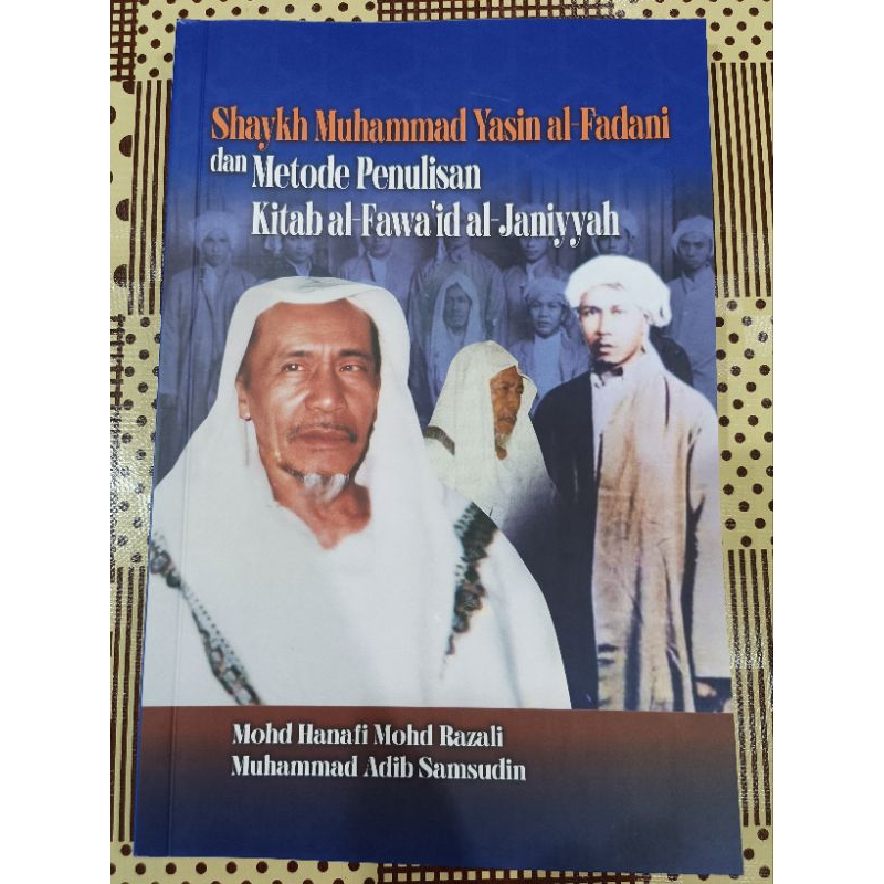 ZBH. Shaykh Muhammad Yasin al-Fadani dan Metode Penulisan Kitab al-Fawa ...
