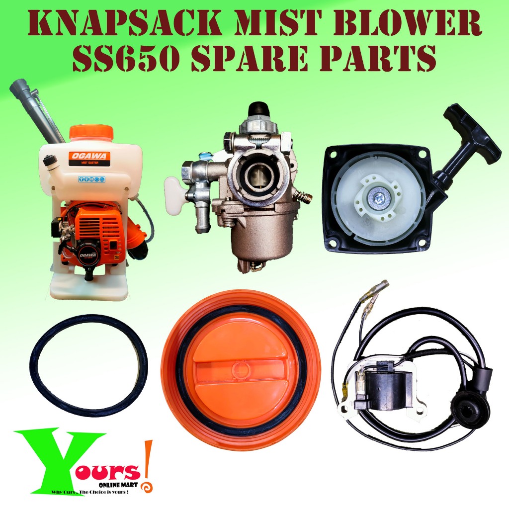 SS650 KNAPSACK MIST BLOWER SPARE PARTS \ ALAT GANTI MESIN PENYEMBUR KABUS GALAS | Shopee Malaysia