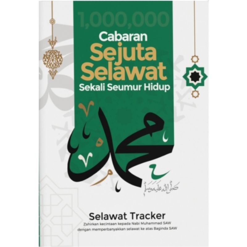 Buku Cabaran Sejuta Selawat Sekali Seumur Hidup - Selawat Tracker ...