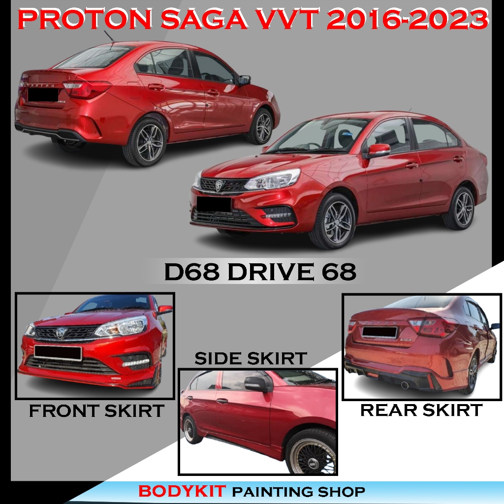 PROTON SAGA VVT 2019-2023 D68 DRIVE 68 STYLE FULLSET SKIRTING(FRONT ...