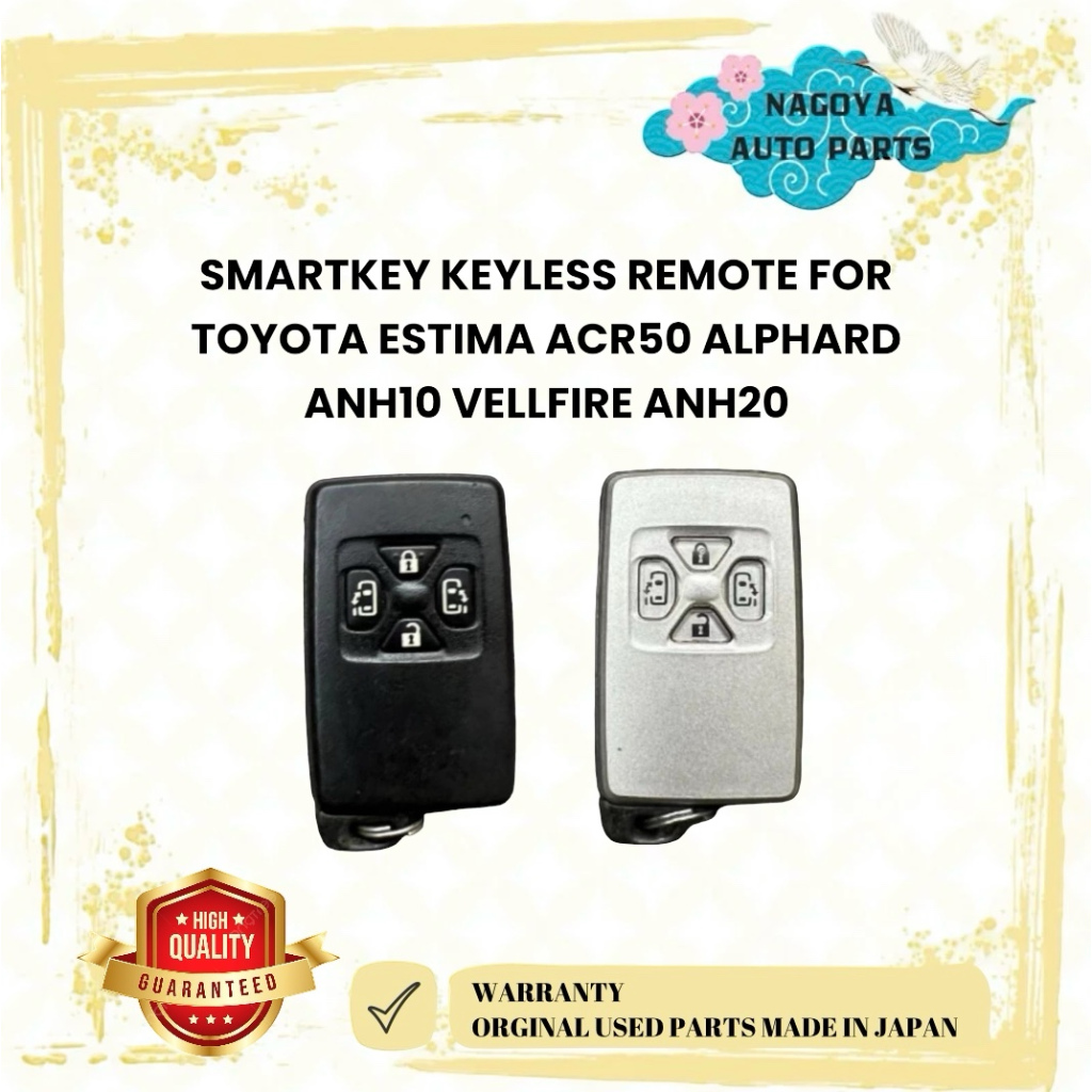 SMARTKEY KEYLESS REMOTE FOR TOYOTA ESTIMA ACR50 ALPHARD ANH10 VELLFIRE ...