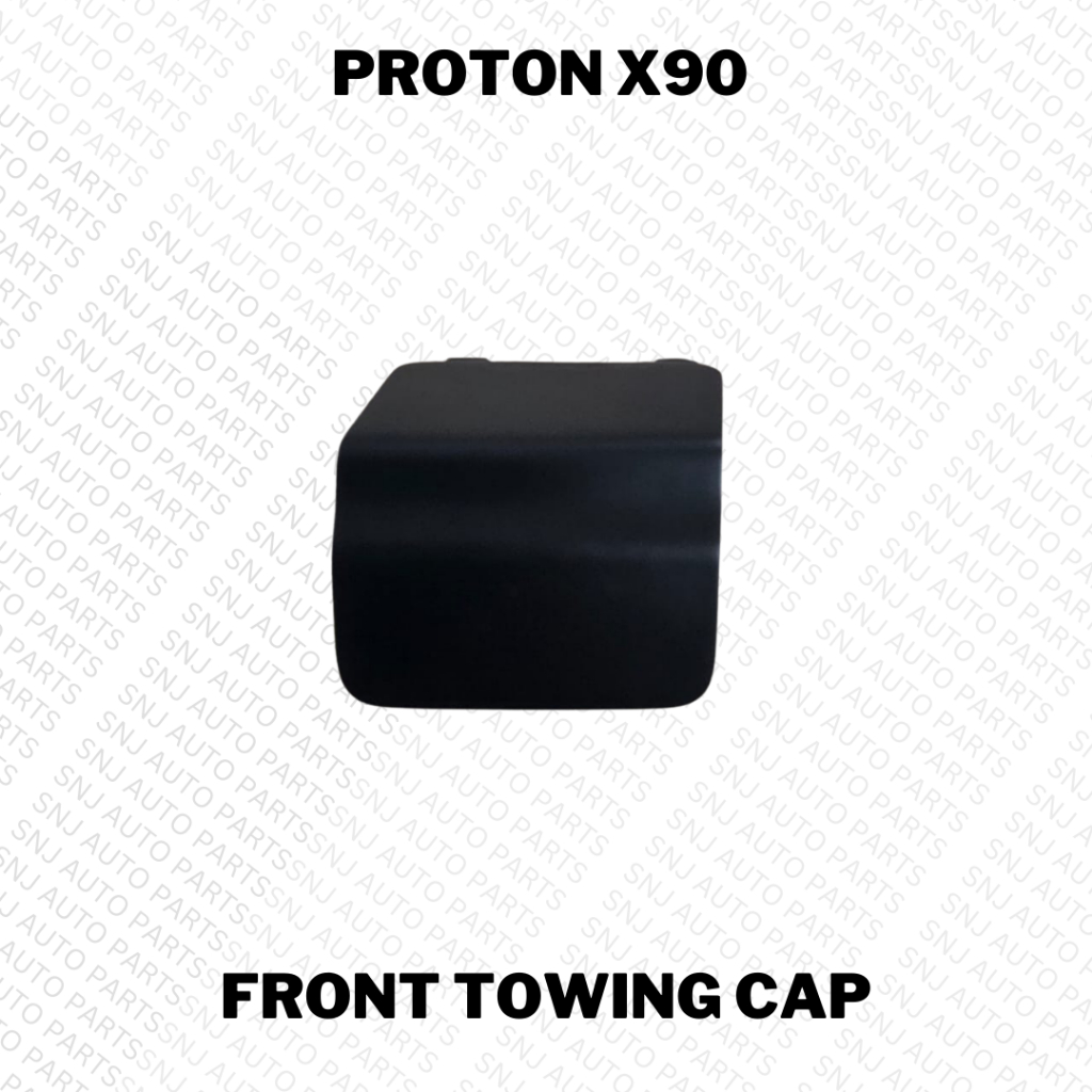 PROTON X90 FRONT TOWING CAP / FRONT TOWING COVER & REAR TOWING CAP ...