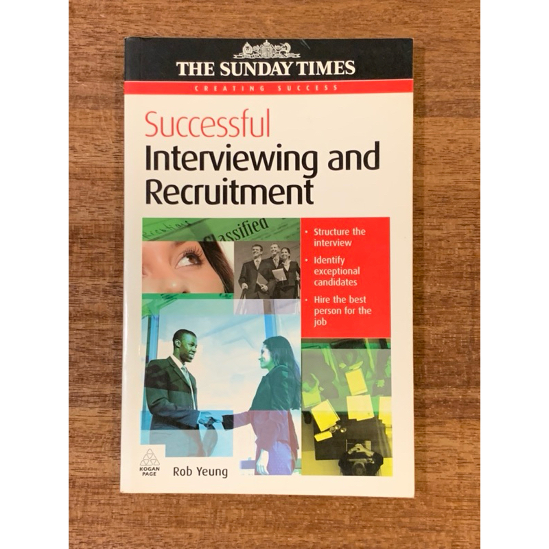 THE SUNDAY TIMES ; Creating Success Successful Interviewing and ...