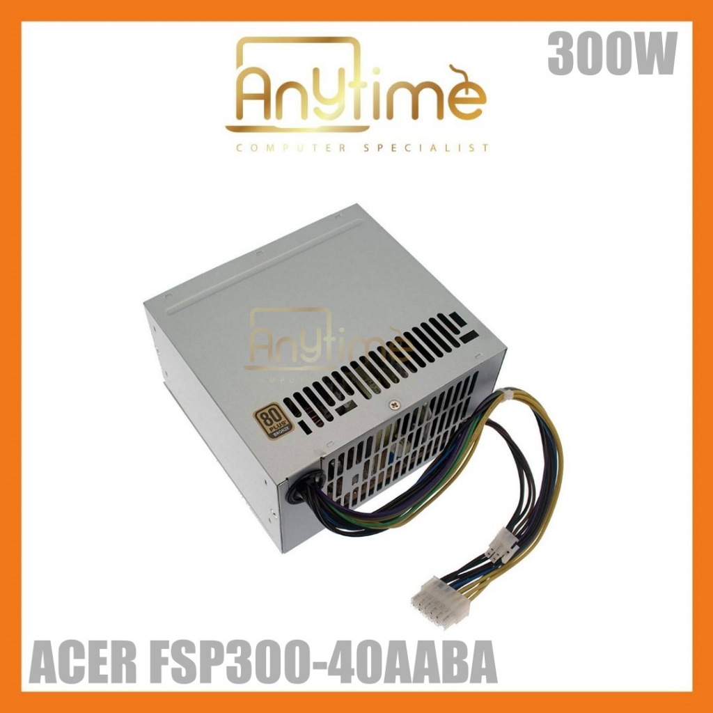 ACER COMPUTER POWER SUPPLY UNITS 300W FSP300-40AABA 12PIN ATX | Shopee ...