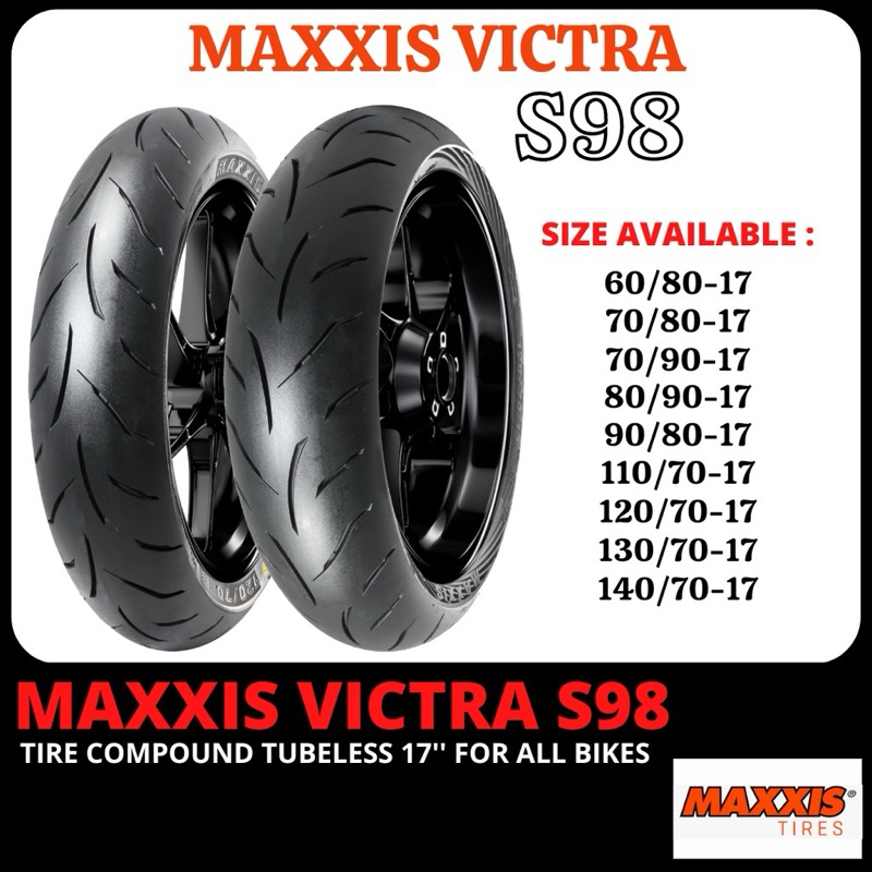TAYAR MAXXIS VICTRA S98 17”14”TUBELESS TYRE RACING DUAL COMPOUND MAXXIS F1 TIRE 17 14 INCHI ...