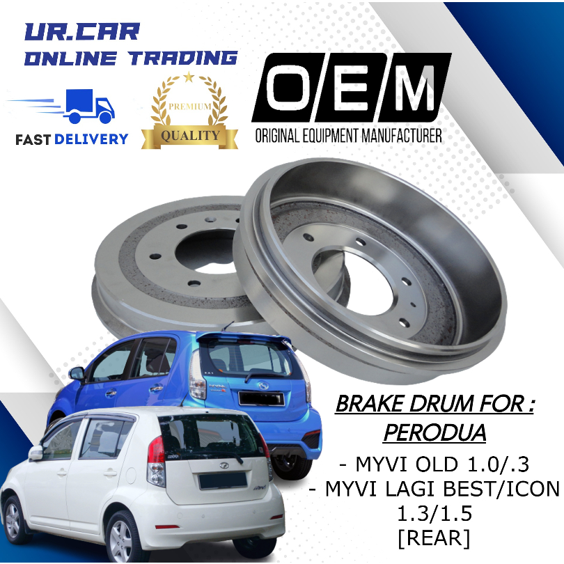PERODUA MYVI OLD 1.0 / 1.3 , MYVI LAGI BEST / ICON 1.3 / 1.5 BRAKE DRUM ...