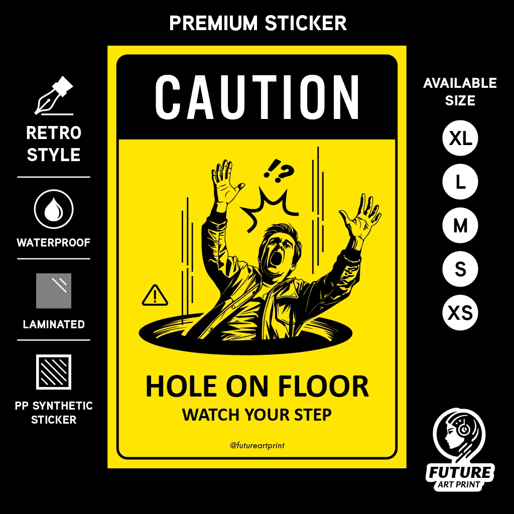 Hole on Floor. Watch Your Steps. Hazard Ground Manhole Sewer Lubang ...