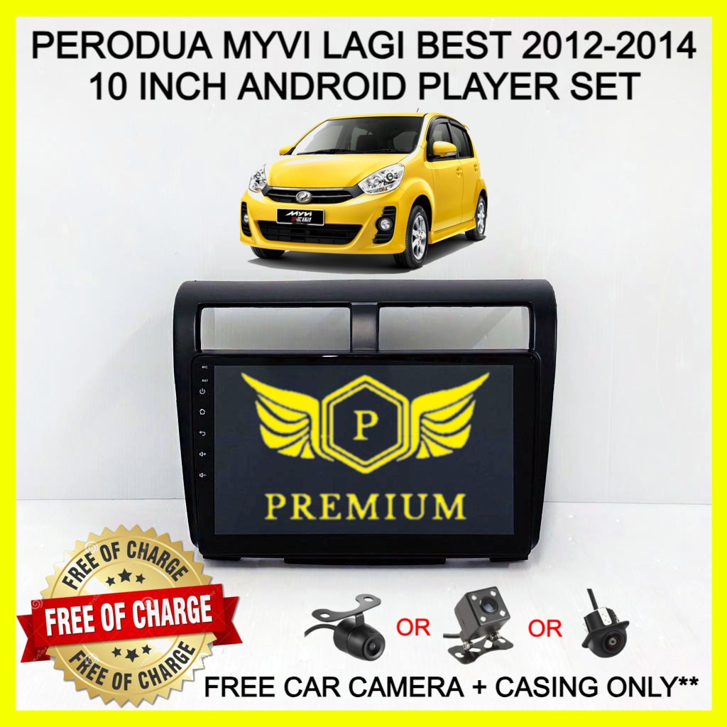 PERODUA MYVI LAGI BEST 2012-2014 9" / 10" ANDROID PLAYER SET (FREE CAR ...