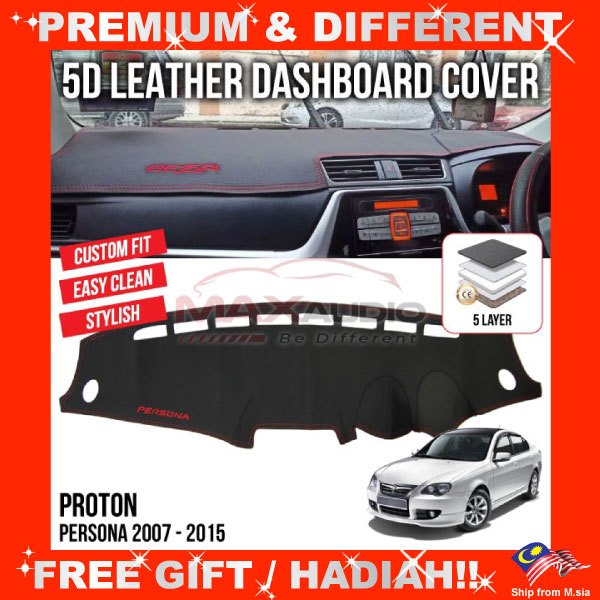 5D Leather Dashboard Cover PROTON PERSONA 2007 - 2015 Cars Premium VIP ...