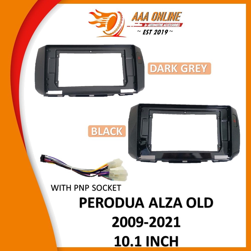 PERODUA ALZA OLD 2009-2021 10.1 Inch Casing UV BLACK / GREY Android ...