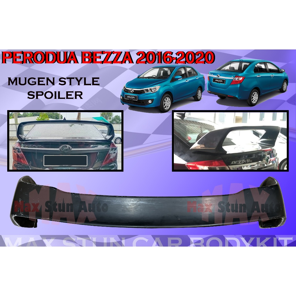 PERODUA BEZZA MUGEN STYLE SPOILER TOP SPOILER (MG) SPOILER MATERIAL ...