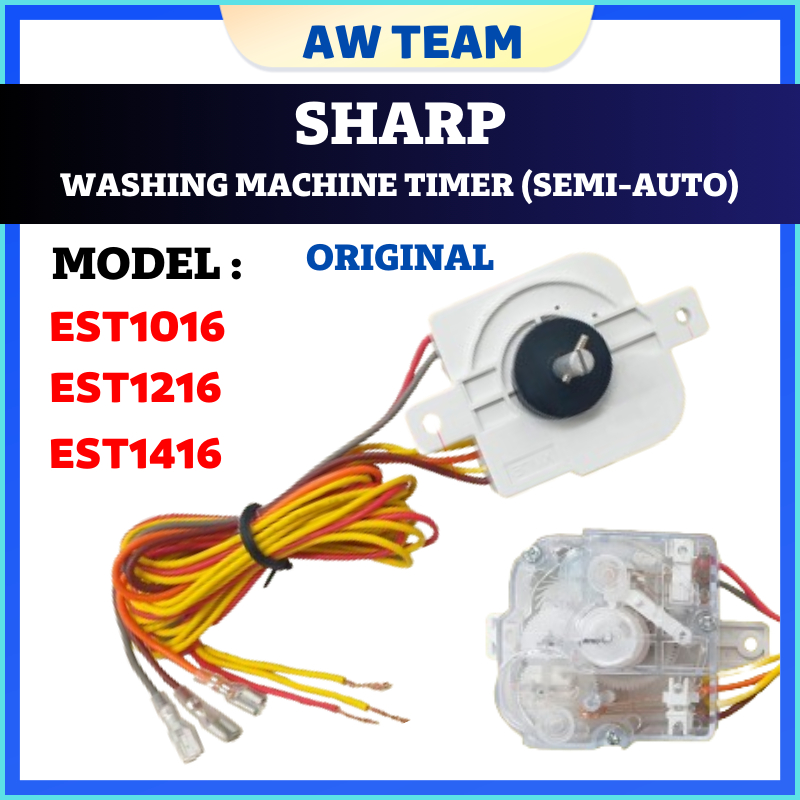 ORIGINAL EST1016 / EST1216 / EST1416 SHARP Wash Timer Washing Machine ...