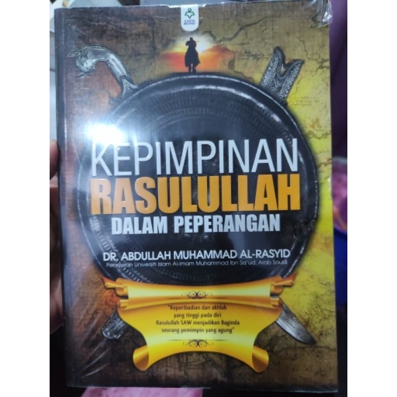Kepimpinan Rasulullah Dalam Peperangan - Dr. Abdullah Muhammad Al ...