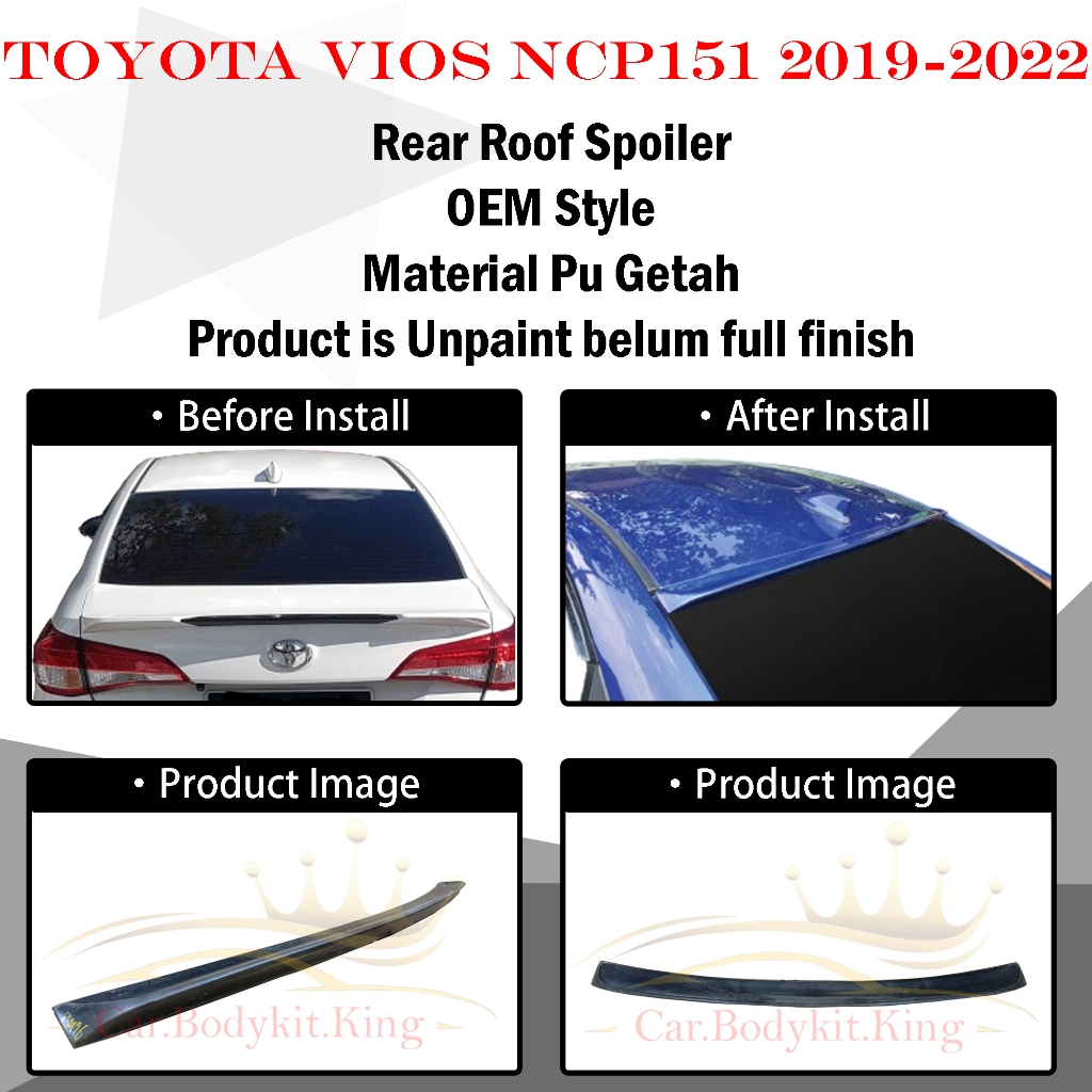 TOYOTA VIOS NCP151 2019 REAR ROOF SPOILER WING GLASS SPOILER-MATERIAL ...