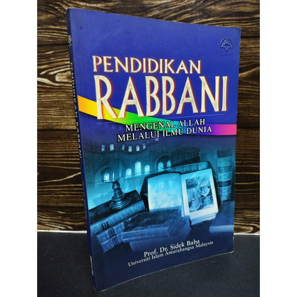 Pendidikan Rabbani - Mengenal Allah Melalui Ilmu Dunia - Prof. Dr ...