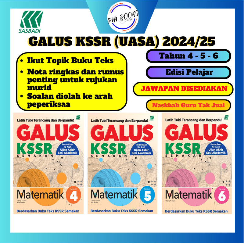 [PMBOOK] SASBADI Buku Latihan Galus KSSR UASA Matematik Tahun 4 Tahun 5 Tahun 6 EDISI 2024 ...