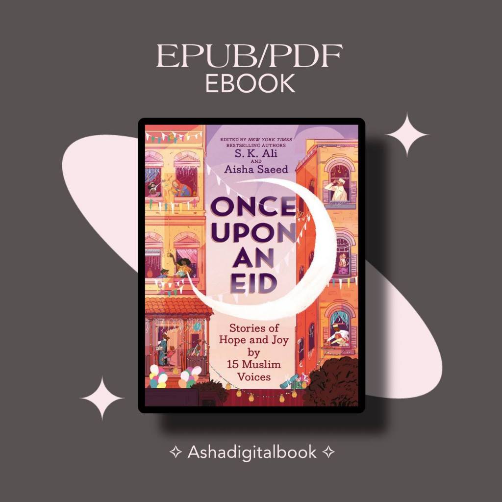 Once Upon an Eid ( Ashadigitalbook ) | Shopee Malaysia