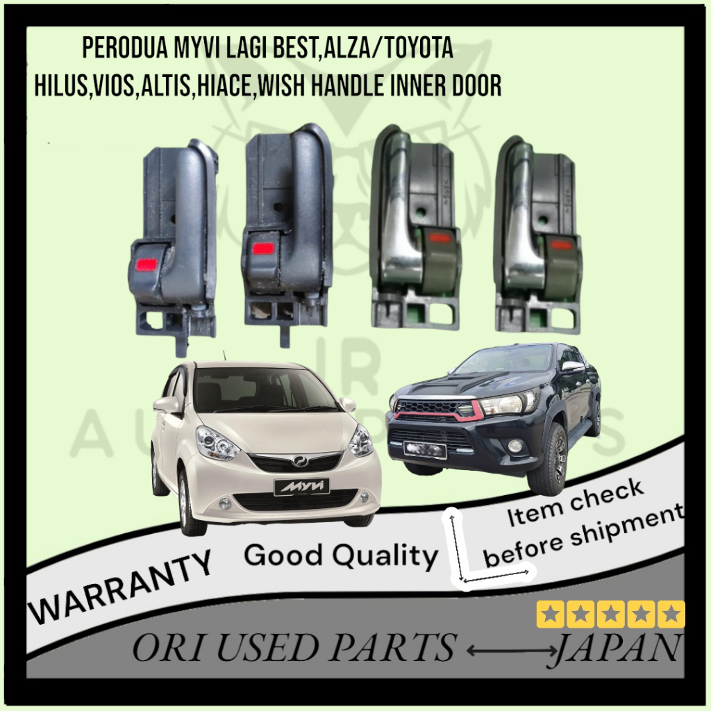 Perodua Myvi Lagi Best,Alza/Toyota Hilus,Vios,Altis,Hiace,Wish Handle ...