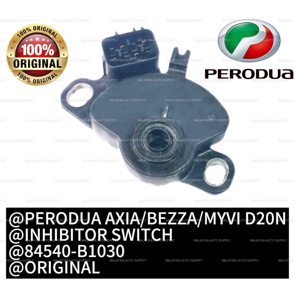 PERODUA AXIA / BEZZA / MYVI D20N - INHIBITOR SWITCH ( 84540-B1030 ...