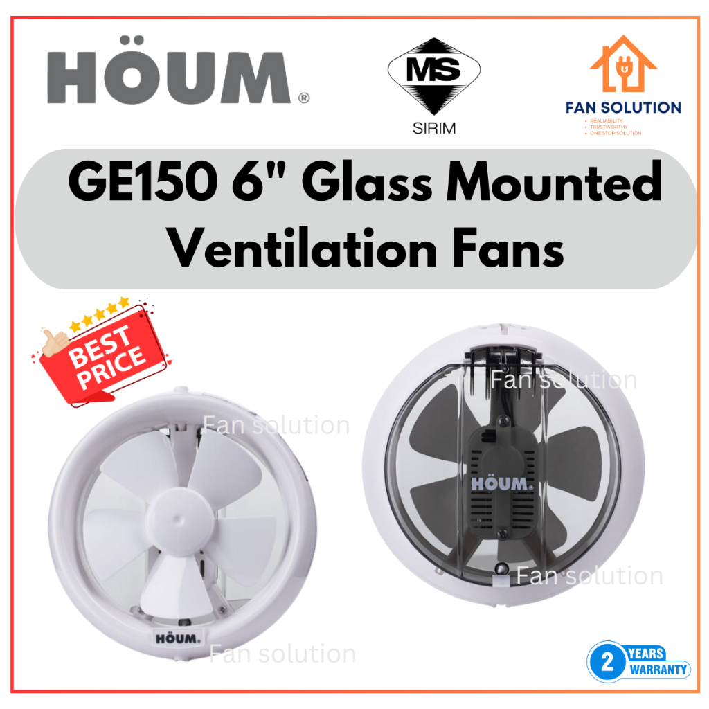 HOUM GE150 6inch GLASS MOUNTED VENTILATING FANS/ AIREGARD/ EXHAUST FAN ...