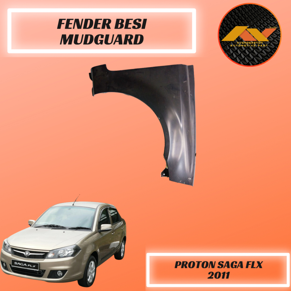 Proton Saga FLX 2011 Front Fender Besi Mudguard 100% New High Quality ...
