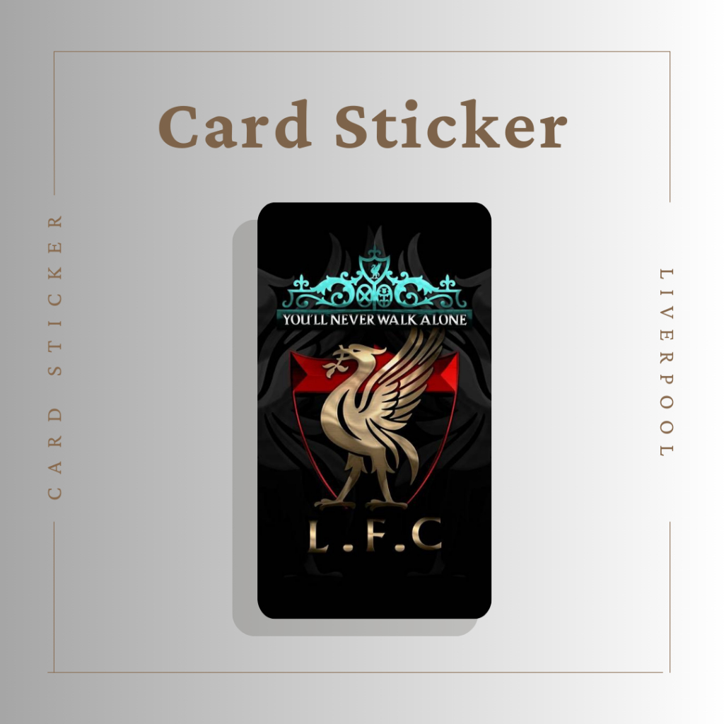 LIVERPOOL CARD STICKER - TNG CARD / NFC CARD / ATM CARD / ACCESS CARD ...