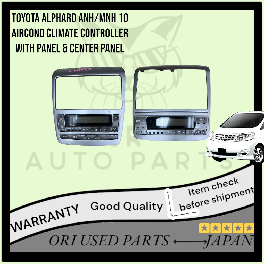 TOYOTA ALPHARD ANH / MNH 10 AIRCOND CLIMATE CONTROLLER WITH PANEL ...