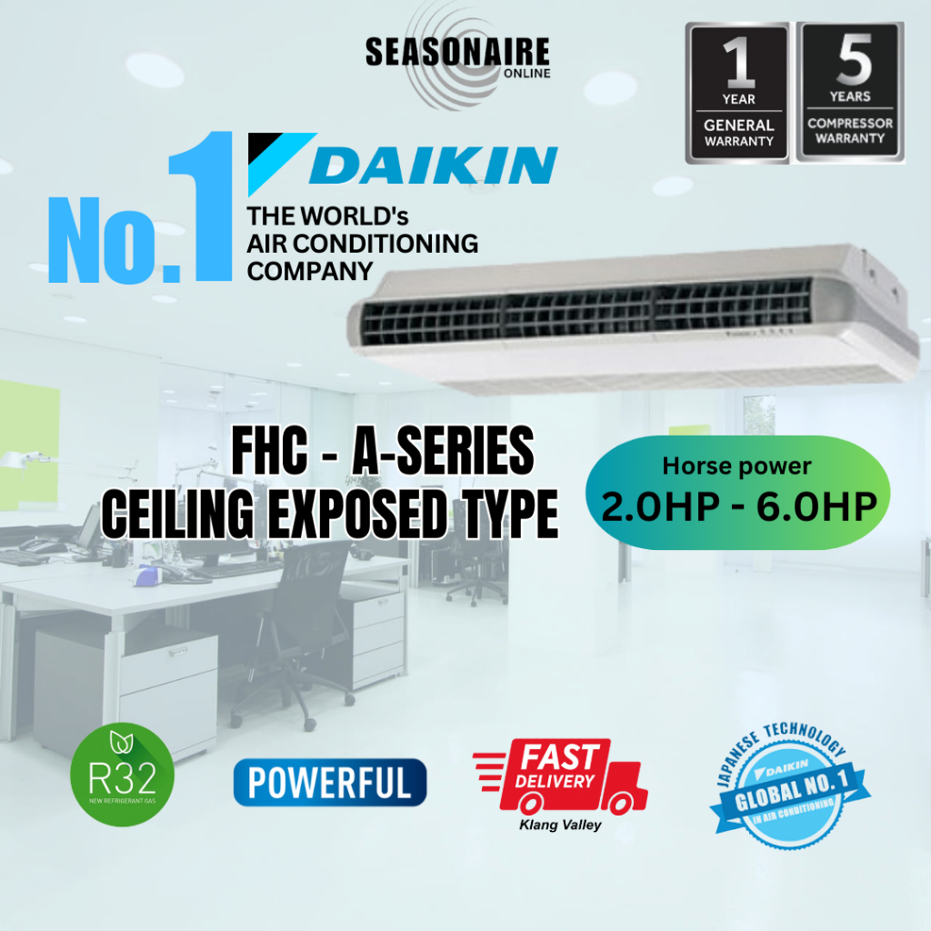 DAKIN CEILING EXPOSED NON-INVERTER AIR COND - R32 2.0HP-5.0HP ( FHC- A SERIES ) | Shopee Malaysia