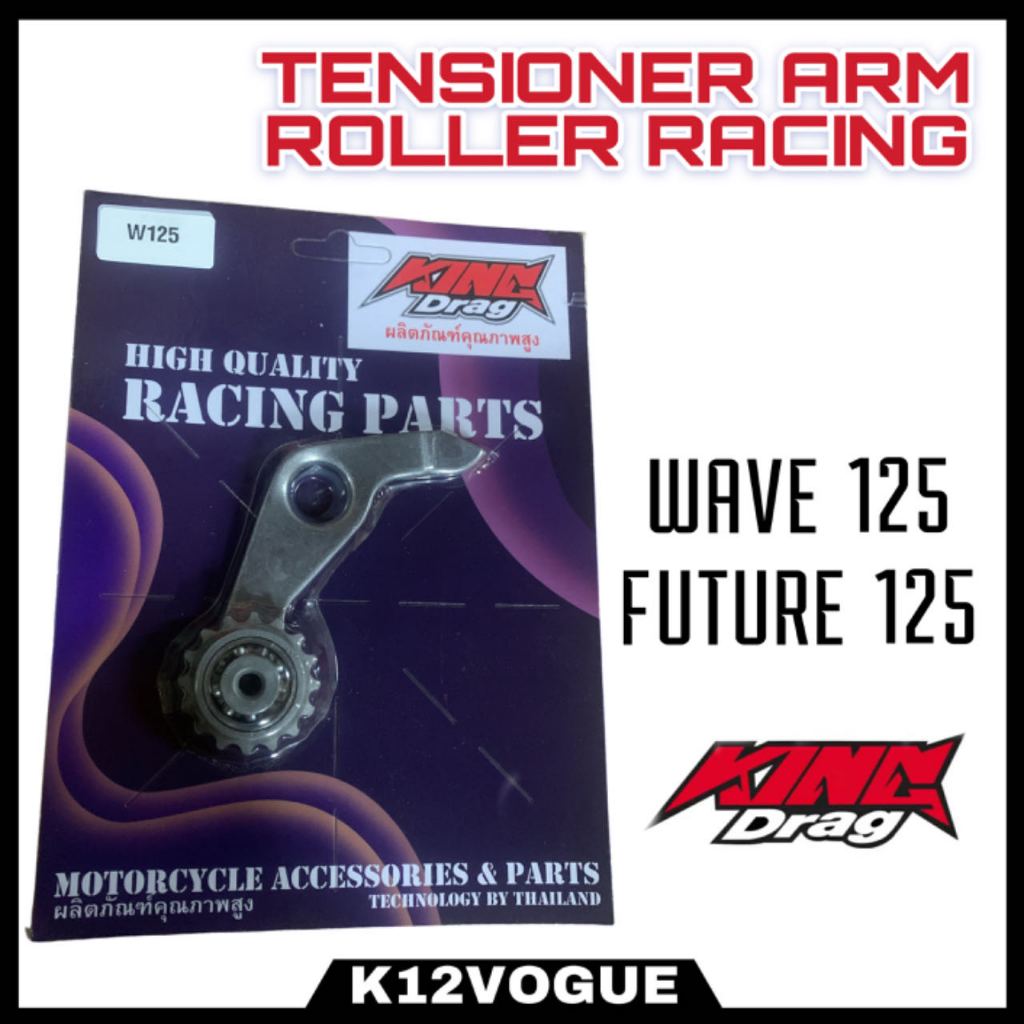 KING DRAG RACING TENSIONER ARM ROLLER WAVE 125 / FUTURE 125 ASSY ...