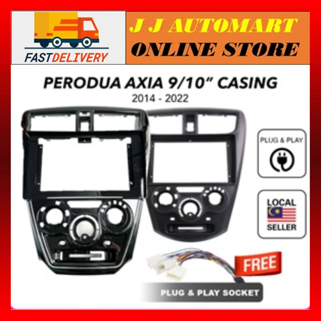 Perodua Axia 2014 to 2022 9/10 inch car android player casing with ...