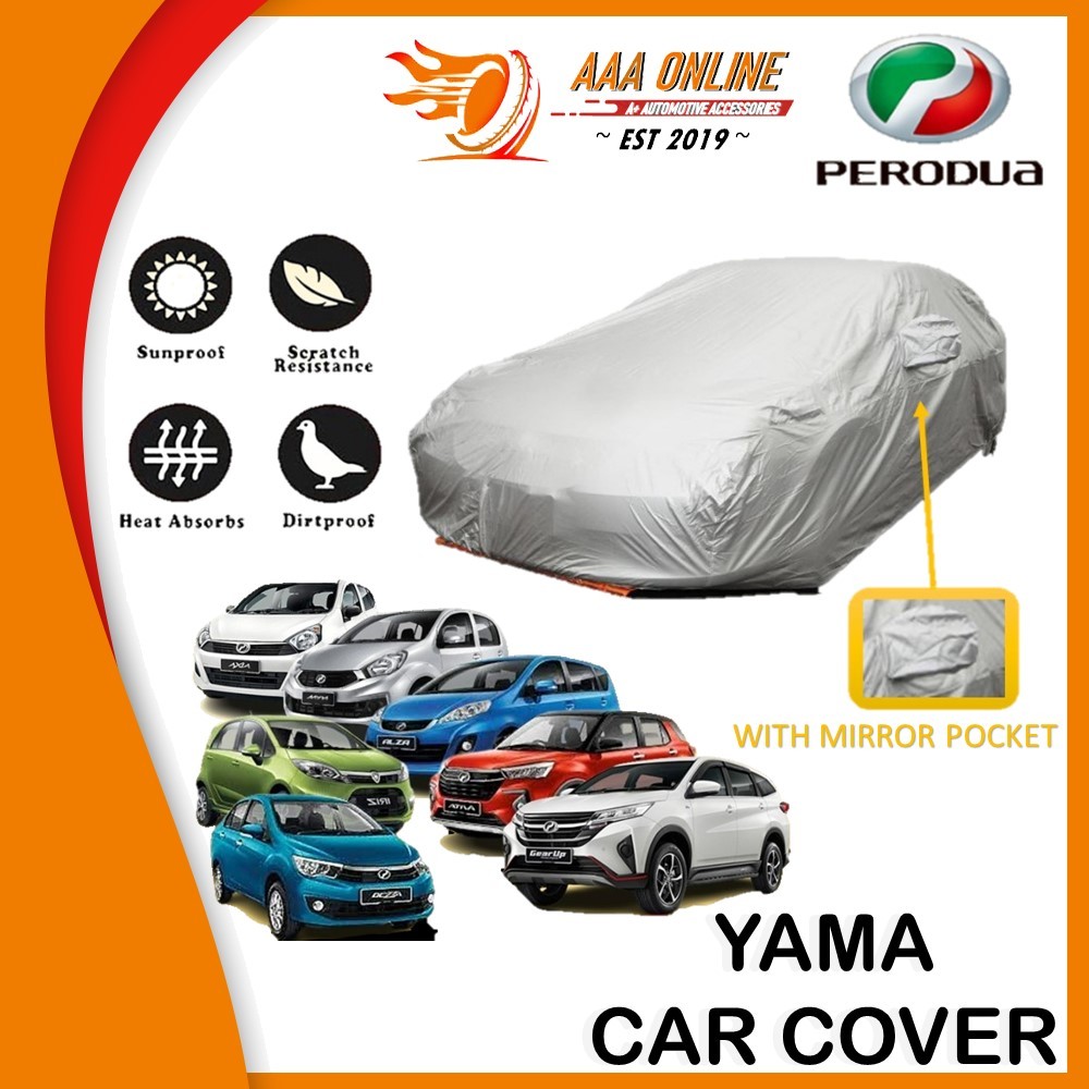Yama Car Cover for PERODUA Myvi Iriz Axia Viva Alza Aruz Ativa Bezza ...