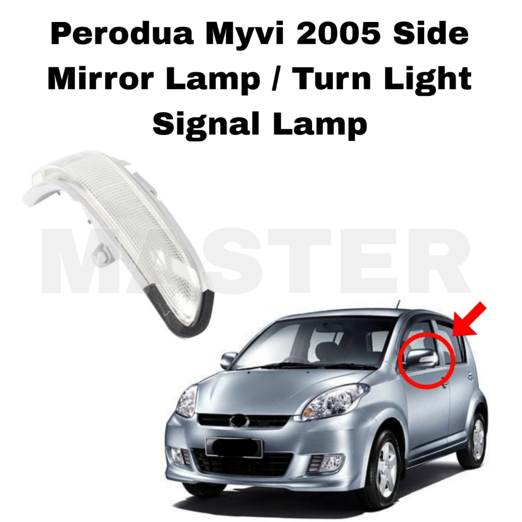 PERODUA MYVI 2005 - 2009 SIDE MIRROR LAMP / TURN LIGHT SIGNAL LAMP ...