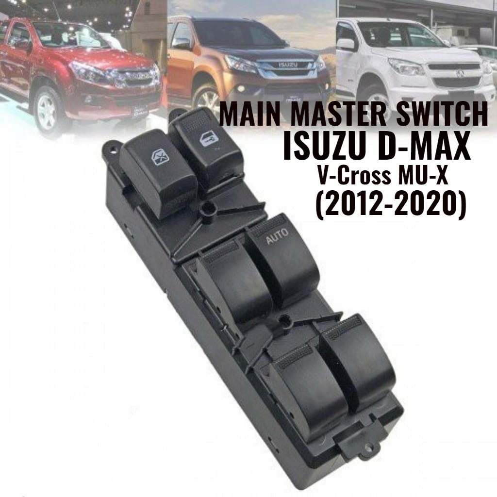 Isuzu Dmax D-MAX V-Cross MU-X RT50 2012 Year Power Window Main Master ...