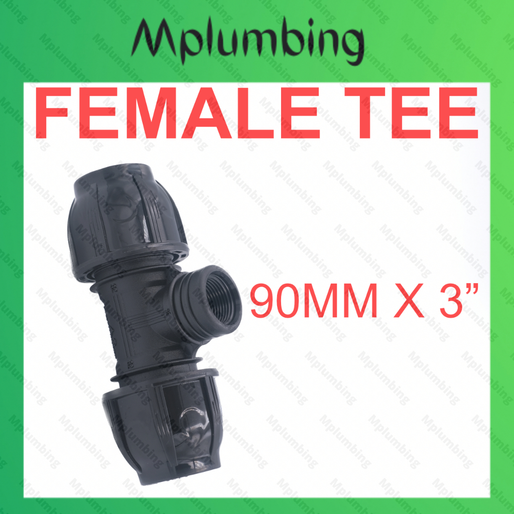 90MM X 3" FEMALE TEE POLYPIPE THREAD POLYPIPE FT | Shopee Malaysia