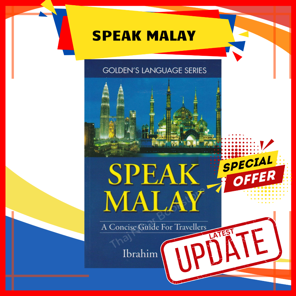 Speak Malay – A Concise Guide for Travellers By Ibrahim Ismail | Shopee ...