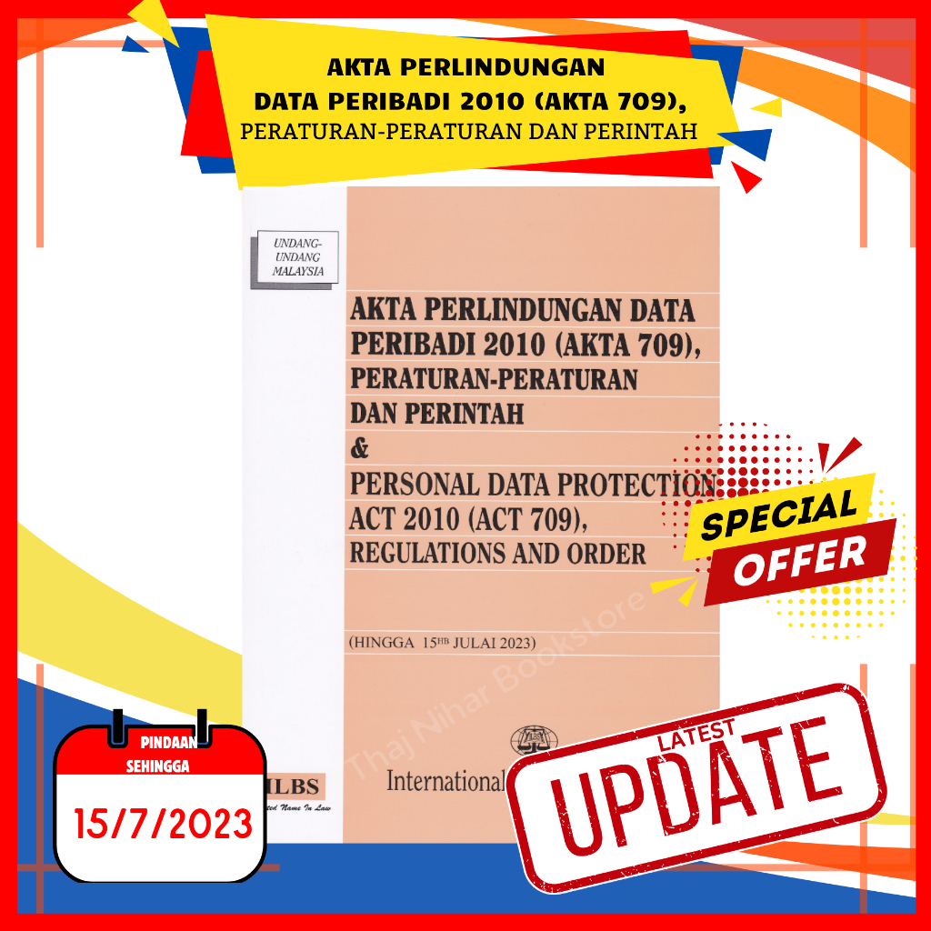 15hb Julai 2023 Terbaru! Akta Perlindungan Data Peribadi 2010 (Akta 709 ...